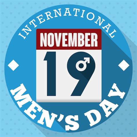 Premium Vector Calendar With Date For International Mens Day And