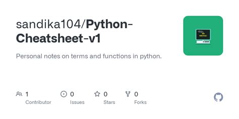 Github Sandika104python Cheatsheet V1 Personal Notes On Terms And