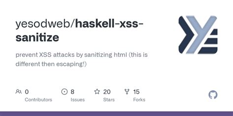 Github Yesodwebhaskell Xss Sanitize Prevent Xss Attacks By