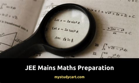 How To Study Maths For JEE Mains Study Tips