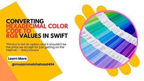 Converting Hexadecimal Color Code To Rgb Values In Swift By Muzammal