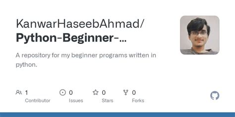 Kanwar Haseeb Ahmad On Linkedin Github Kanwarhaseebahmadpython Beginner Projects A