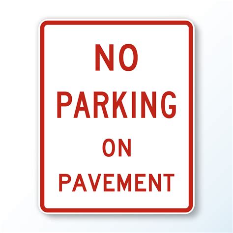 No Parking On Pavement Correction Enterprises