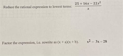 solved reduce the rational expression to lowest terms 25