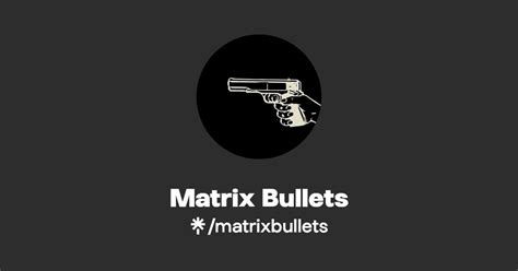 Matrix Bullets Linktree
