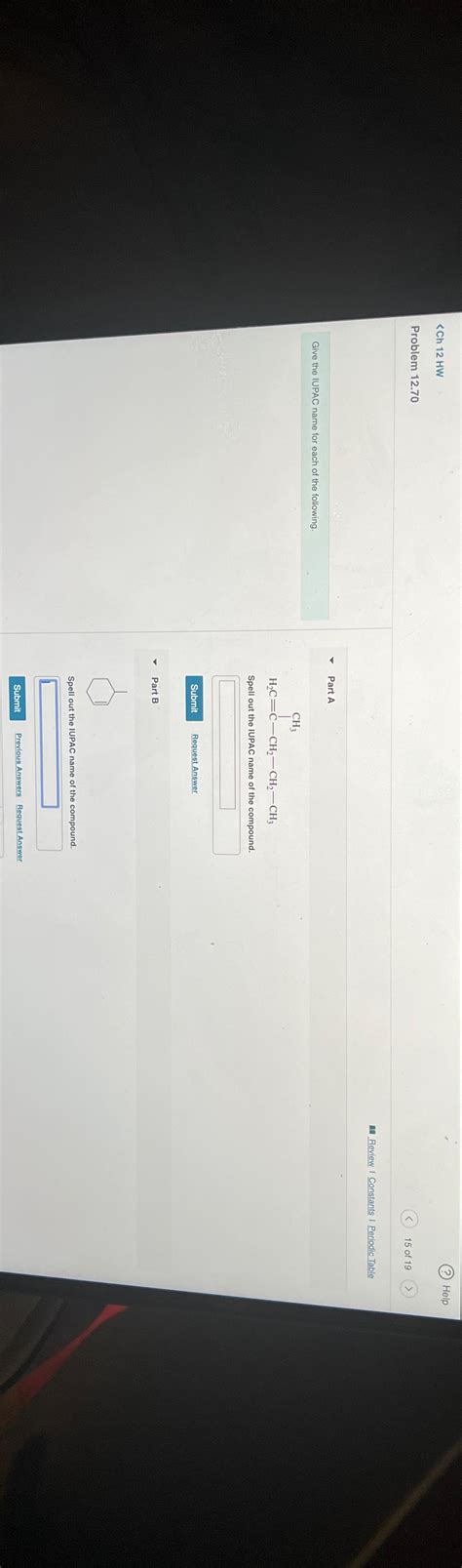 Solved H2c Ch3 C Ch2 Ch2 Ch3spell Out The Iupac Name Of