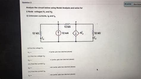 Solved Question Points Save Answ Analyze The Circuit Chegg