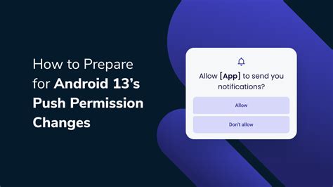 Preparing For Android 13