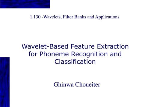 Ppt 1130 Wavelets Filter Banks And Applications Powerpoint