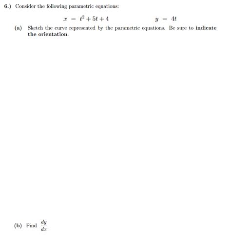 Solved Consider The Following Parametric Equations I Chegg