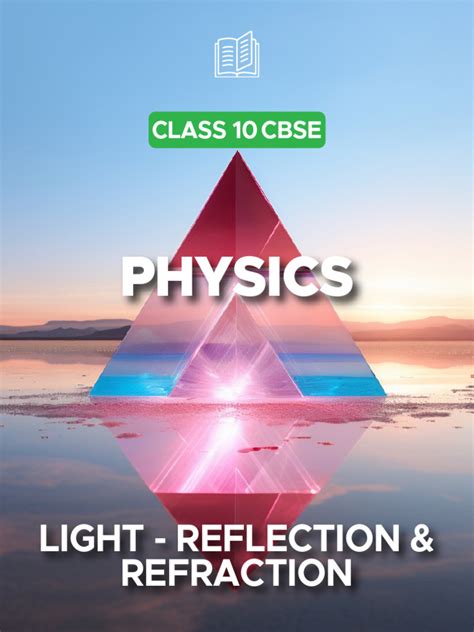 Light Reflection And Refraction Physics Insta Learn Pdf