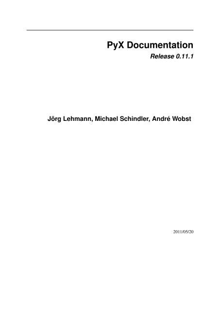 PyX Documentation Fedora Project Packages GIT Repositories