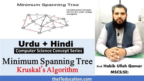 Minimum Spanning Tree Kruskal Algorithm Urdu And Hindi Youtube