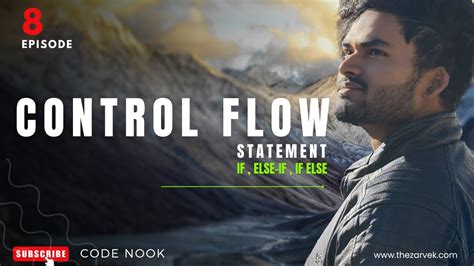 Episode 8 Control Flow In C Mastering Conditional Statements If Else If And Else Youtube