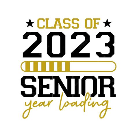 Premium Vector Class Of 202 Senior Year Loading Graphic With A Yellow