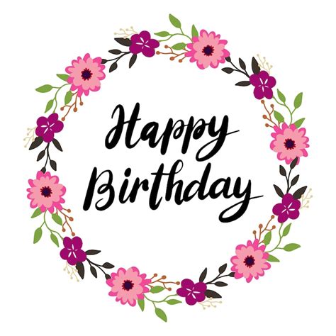 Hand Lettering Happy Birthday Flower Wreath Illustration Premium Vector