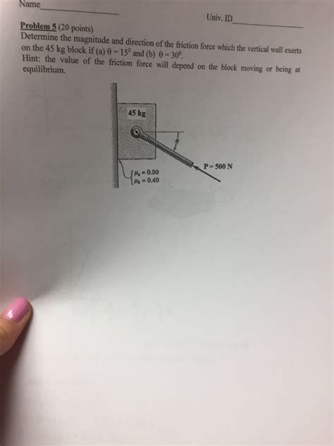 Solved Determine the magnitude and direction of the friction | Chegg.com