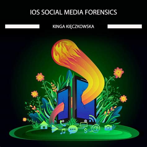 Eforensics Magazine And Courses On Linkedin Ios Social Media Forensics W50