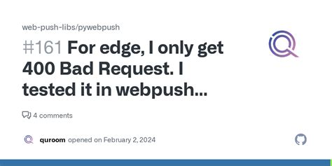 for edge i only get 400 bad request i tested it in webpush library