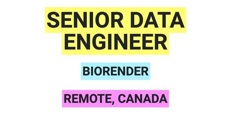 Hiring Senior Data Engineer In Remote Biorender Rdatascientistjobs