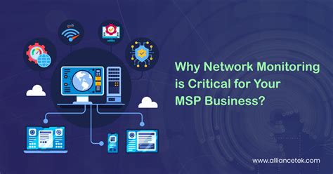 Why Network Monitoring Is Critical For Your Msp Business