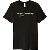 Amazon Funny Python Code Pun Design Def Procrastinate Pass T Shirt Clothing Shoes