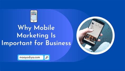 Why Mobile Marketing Is Important For Business In 2024