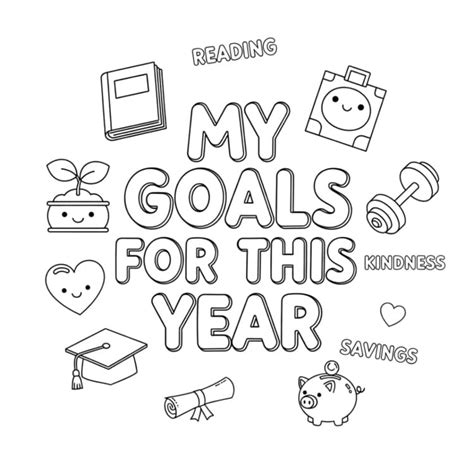 My Goals For This Year Coloring Pages Goal Setting And Growth Activities