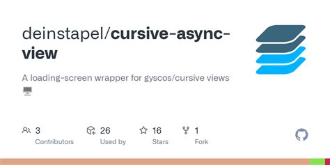 Github Deinstapelcursive Async View A Loading Screen Wrapper For
