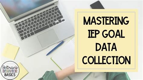 Mastering IEP Goal Data Collection