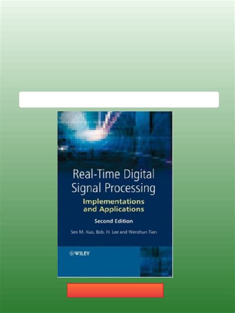 Real Time Digital Signal Processing 2nd Edition Implementations And Applications Sen M Kuo