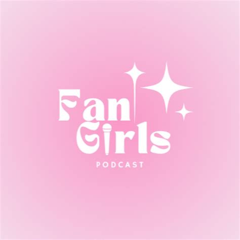 Fangirls Podcast Youtube