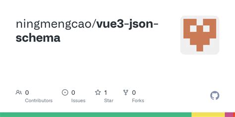 GitHub Ningmengcao Vue3 Json Schema