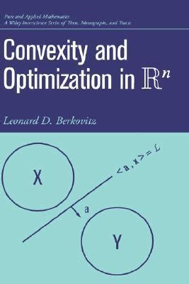 Convexity And Optimization In Rn By Leonard Berkovitz Goodreads