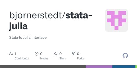 Github Bjornerstedtstata Julia Stata To Julia Interface