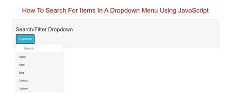 How To Search For Items In A Dropdown Menu Using Javascript