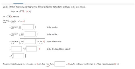 Solved Use The Definition Of Continuity And The Properties Chegg