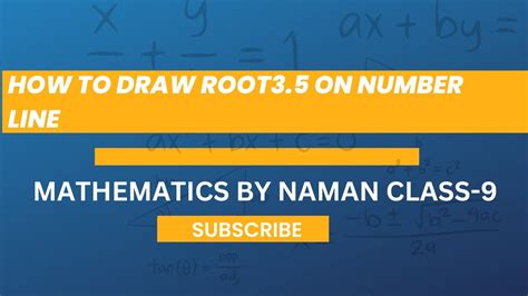 How To Draw Root 3 5 On Number Line Ch 1 Number System Maths Ncert Mathematics By Naman