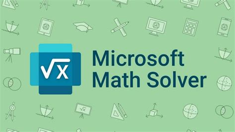 Microsoft Math Solver Ứng Dụng Giải Toán Nhanh Hữu ích