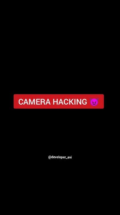 camera hacking 😈 camera hacker hack education edit knowledge tools computer linux