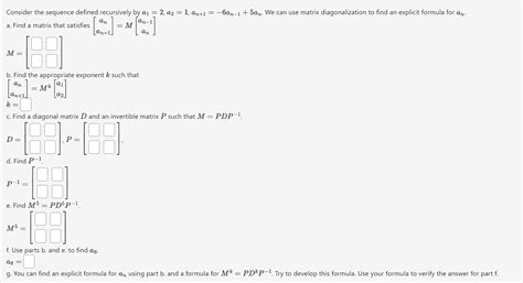 Solved Consider The Sequence Defined Recursively By
