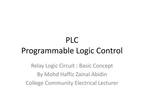 Ppt Plc And Relay Logic Understanding Basic Control Circuits Powerpoint Presentation Id