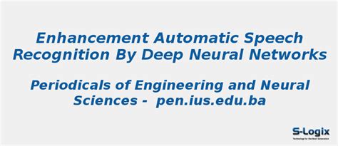 Enhancement Automatic Speech Recognition S Logix