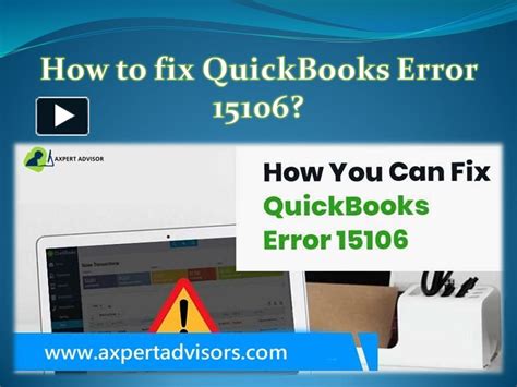 How To Fix Quickbooks Error 15106 Presentation Free To Download