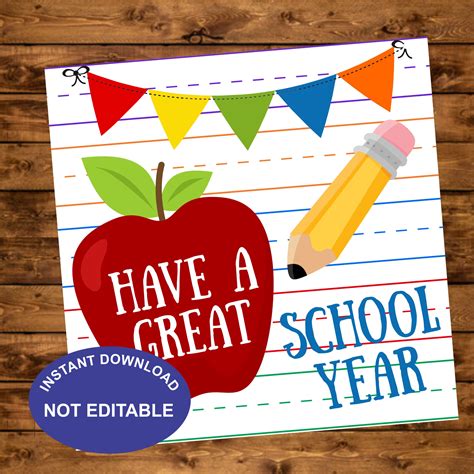 Back To School Favor Tags Have A Great School Year Instant Download