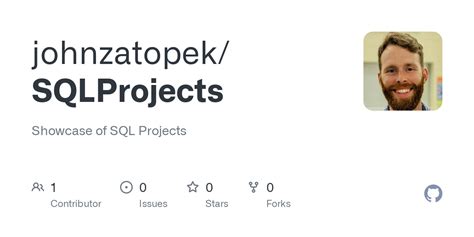 Github Johnzatopek Sqlprojects Showcase Of Sql Projects