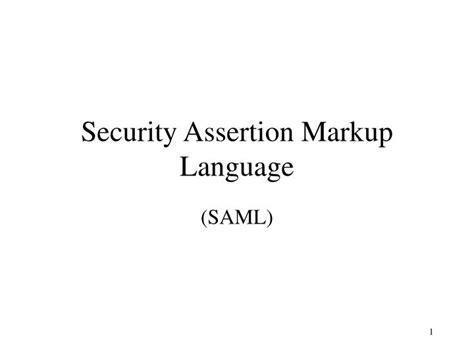 Ppt Security Assertion Markup Language Powerpoint Presentation Free