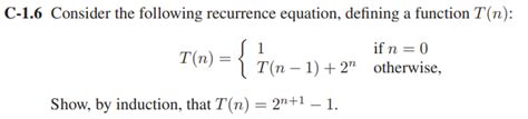 Solved Consider The Following Recurrence Equation Chegg Com
