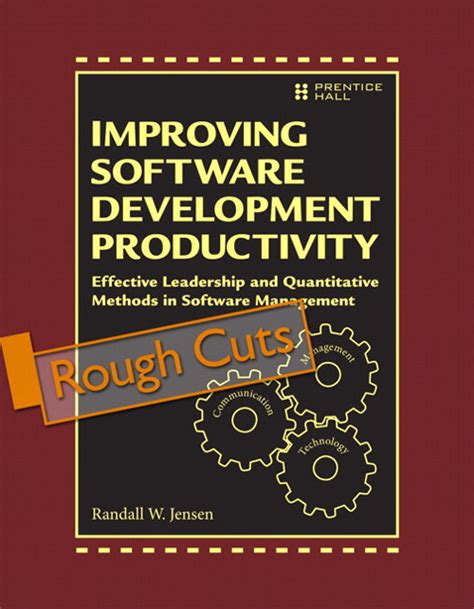Improving Software Development Productivity Effective Leadership And