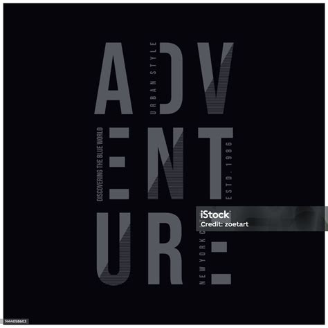 벡터 일러스트 레이 션 모험 타이포그래피 티셔츠 그래픽 포스터 배너 전단지 엽서 T 셔츠에 대한 스톡 벡터 아트 및 기타 이미지 T 셔츠 디자인 패션 Istock